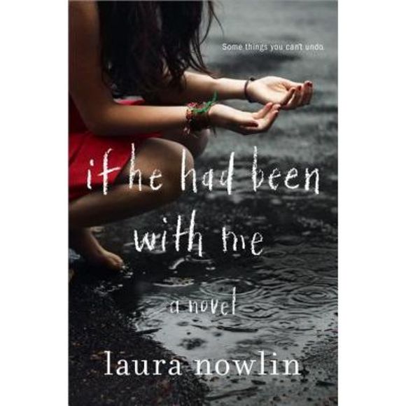 Laura Nowlin | Other | If He Had Been With Me Laura Nowlin | Poshmark